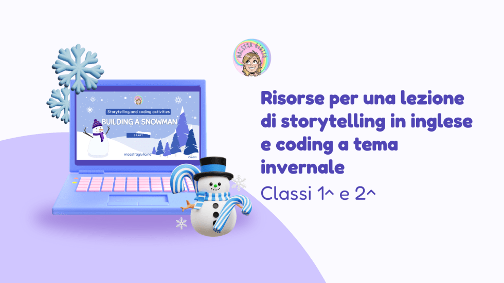 Lezione di storytelling in inglese e coding a tema invernale: classe 1 ...